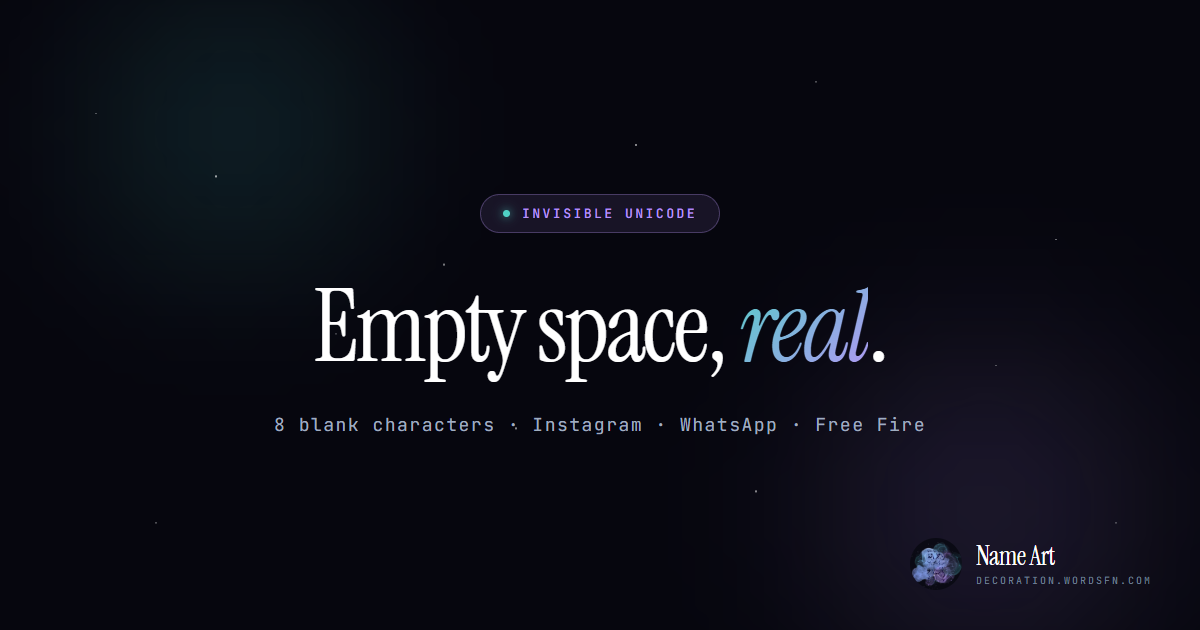 Invisible Character — Copy Blank Space & Empty Text